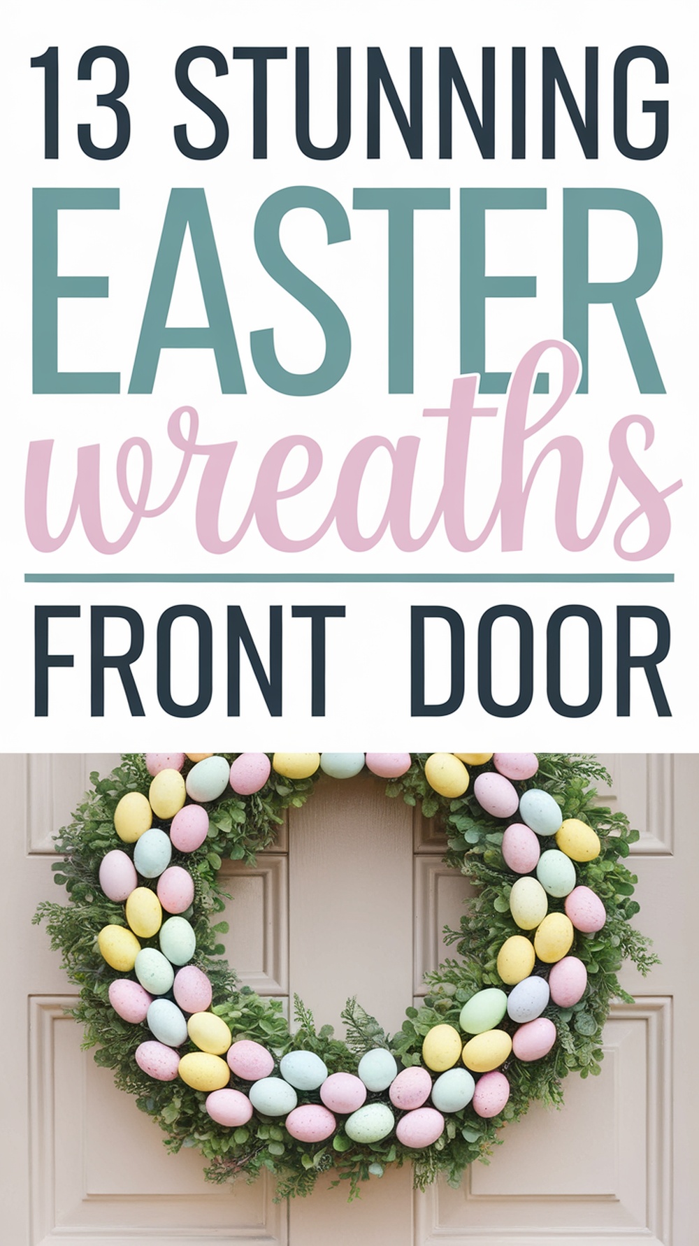 13 Charming Front Door Easter Wreath Decorations - cozylivingroomideas.com
